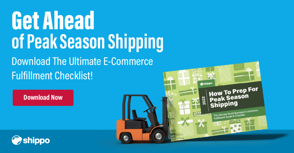 How to Prep for Peak Season Shipping: Part 3 – Retailist Mag
